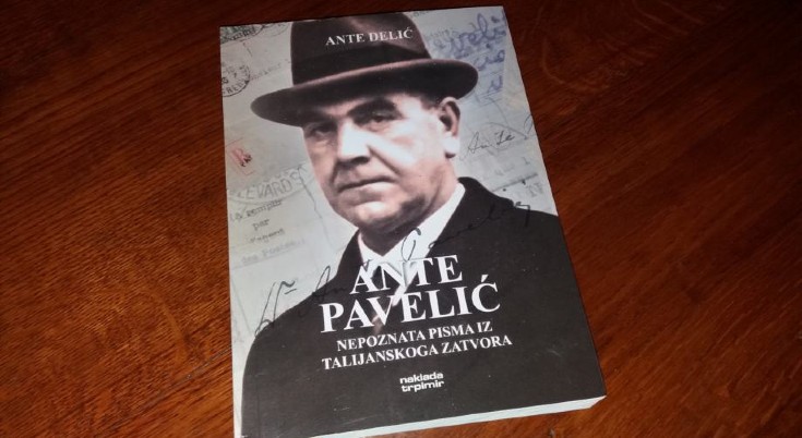 Osvrt na knjigu ‘Ante Pavelić, Nepoznata pisma iz talijanskog zatvora ...